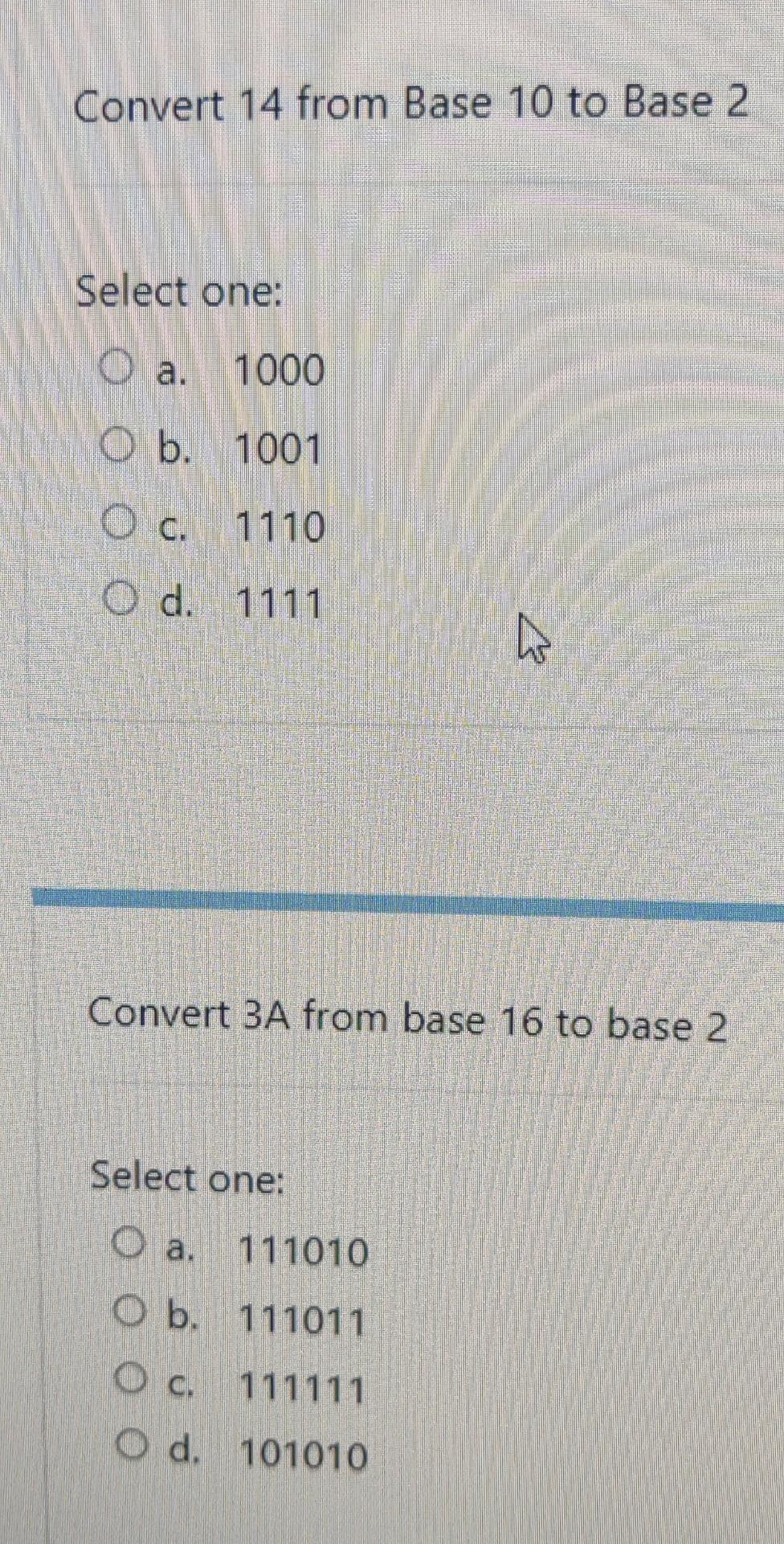 Solved Convert 14 From Base 10 To Base 2 Select One a Chegg Solved Convert 14 From Base 10 To Base 2 Select One a Chegg
