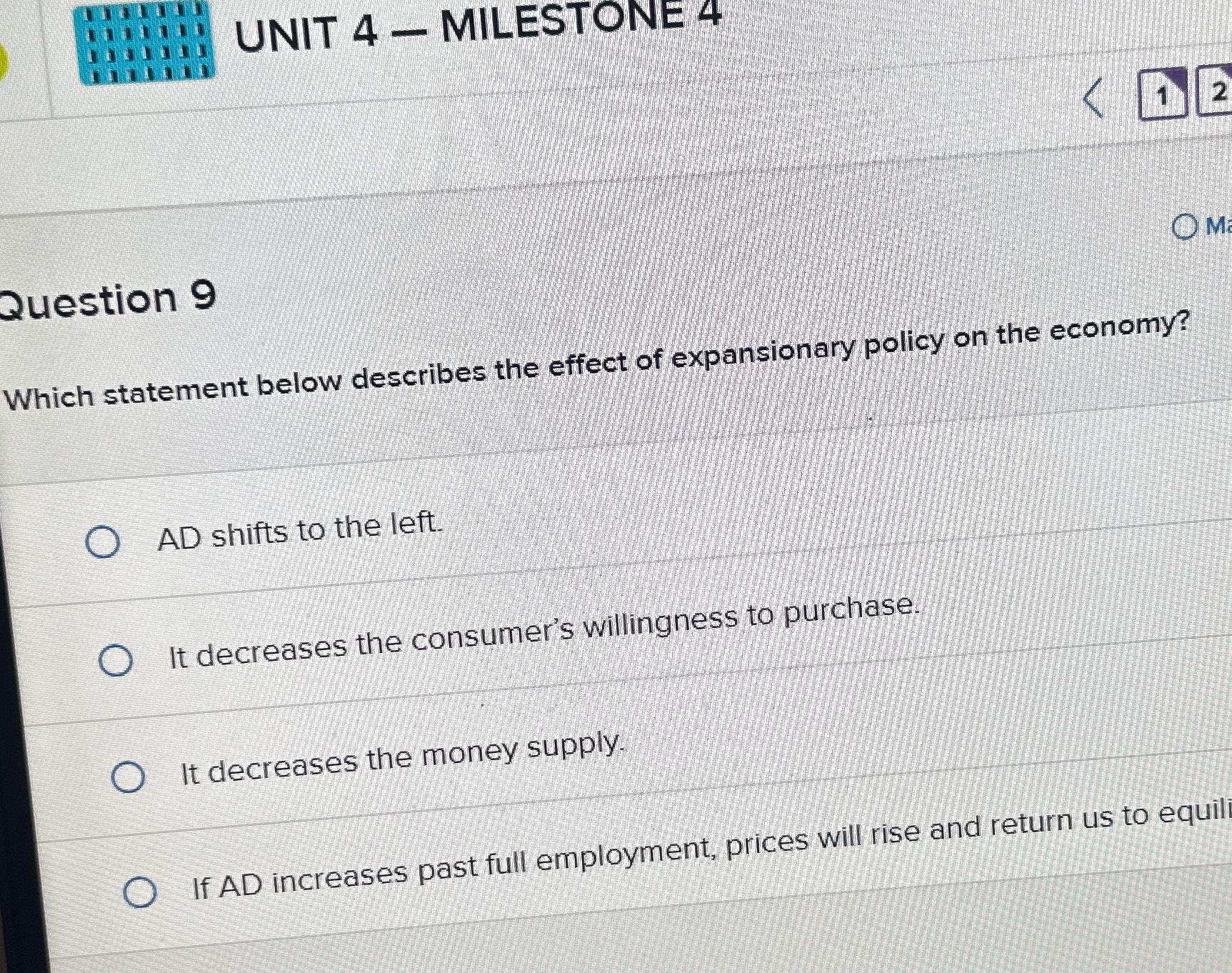 Solved UNIT 4 - ﻿MILESTONE 4Question 9Which statement below | Chegg.com