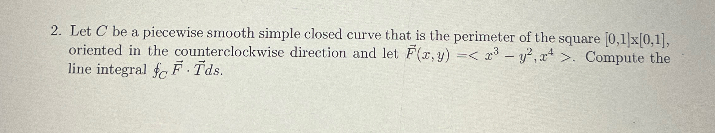 Solved Let C ﻿be a piecewise smooth simple closed curve that | Chegg.com