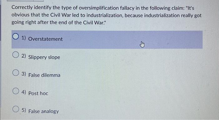 Correctly identify the type of oversimplification | Chegg.com