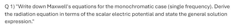 Solved Q1) ﻿"Write down Maxwell's equations for the | Chegg.com
