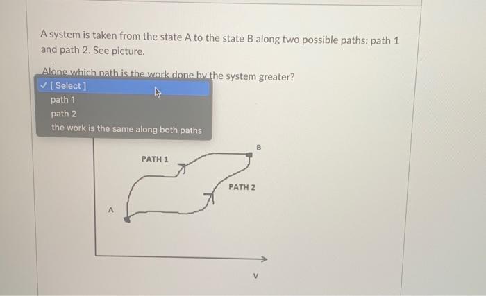 Solved A system is taken from the state A to the state B | Chegg.com