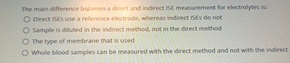 Solved The main difference botween a direct and indirect ISE | Chegg.com