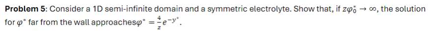 Solved Problem 5: Consider a 1D semi-infinite domain and a | Chegg.com