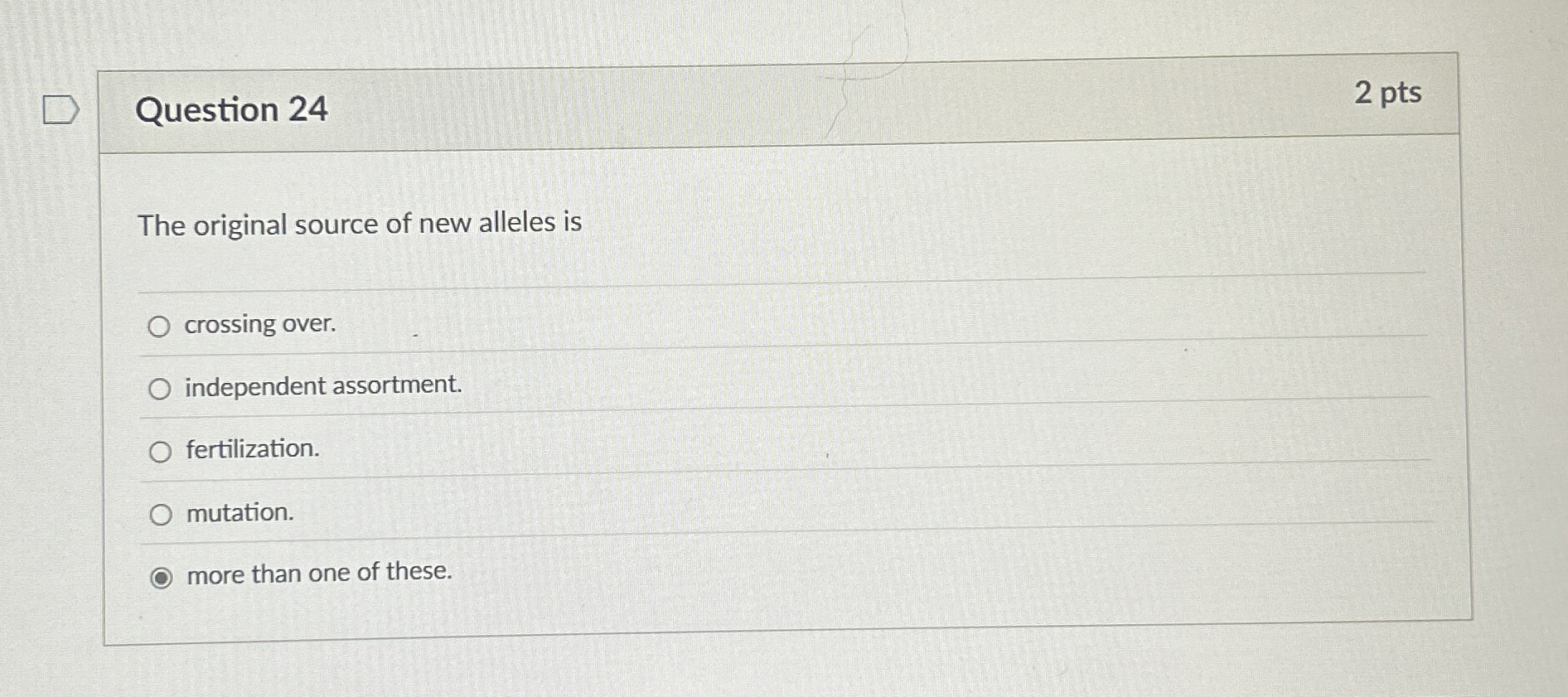Solved Question 242 ﻿ptsThe original source of new alleles | Chegg.com