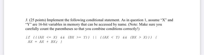 Solved 3. (25 points) Implement the following conditional | Chegg.com