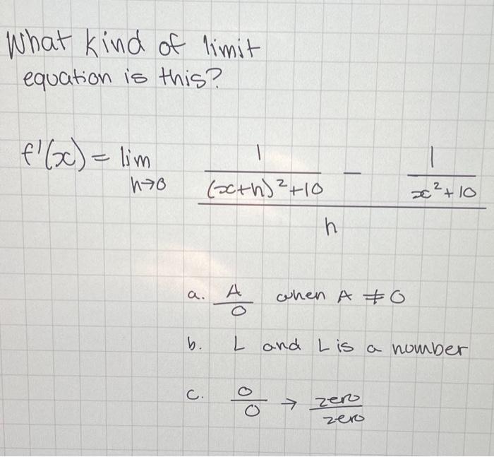 Solved What kind of limit equation is this? | Chegg.com