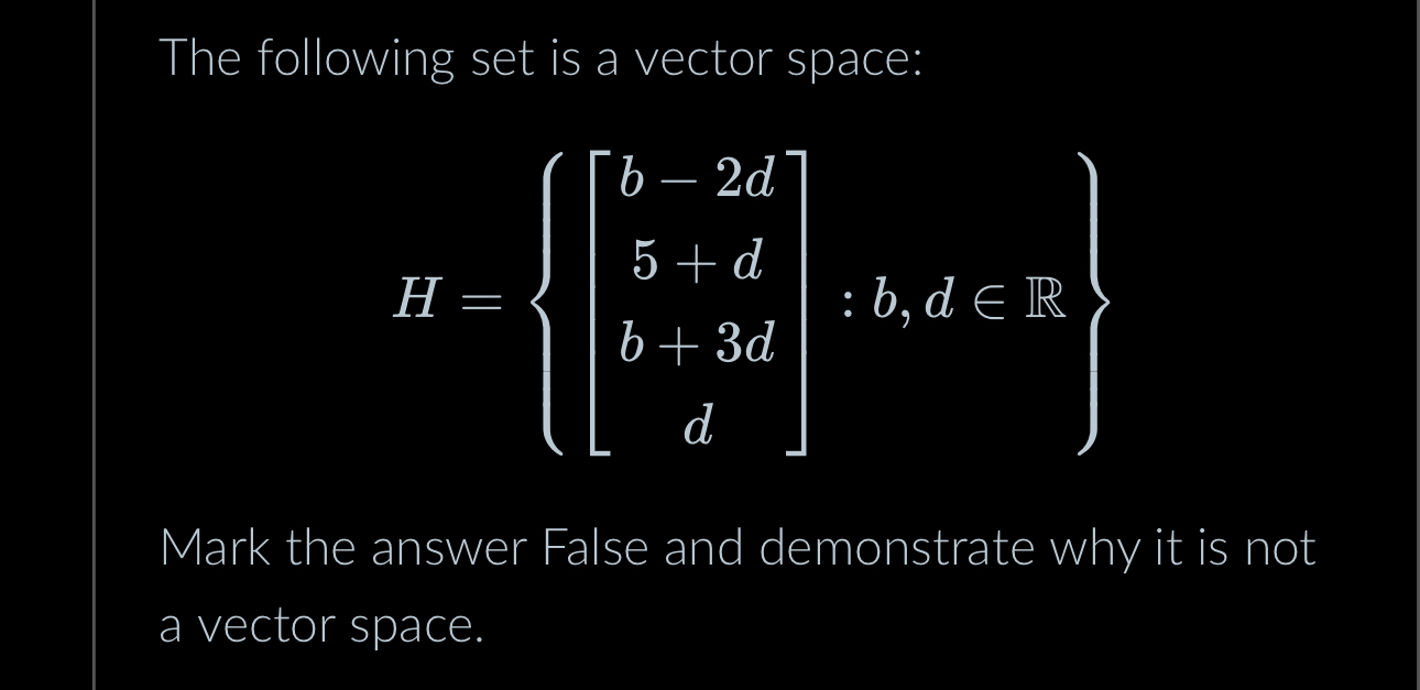Solved The following set is a vector | Chegg.com