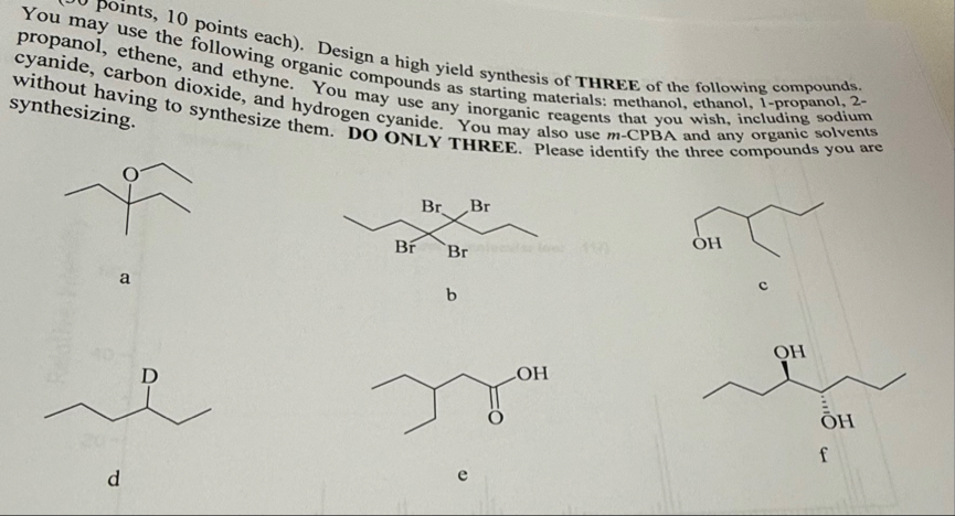 You may use, 10 ﻿points each). ﻿Design a high yield | Chegg.com