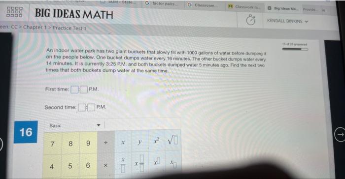 Solved An indoor water park has two glant buckets that | Chegg.com