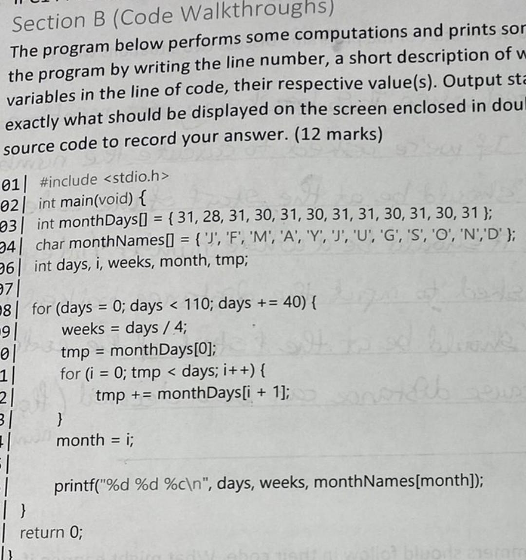 Solved Section B (Code Walkthroughs) The program below | Chegg.com