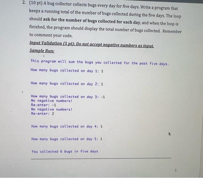 Solved 2. (10 pt) A bug collector collects bugs every day | Chegg.com
