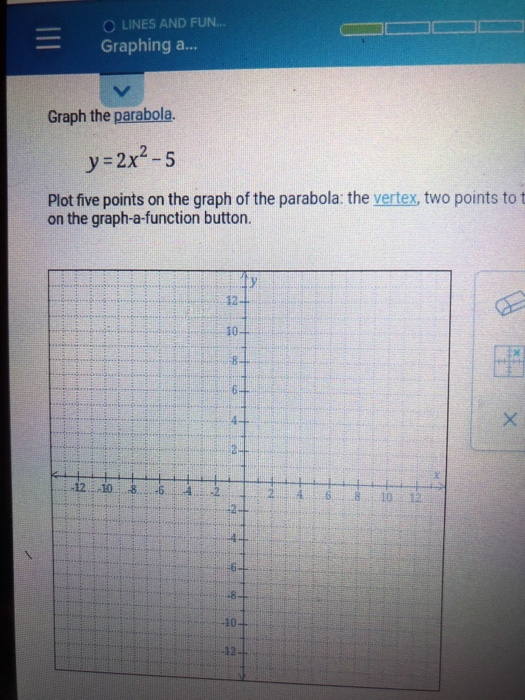 Solved = O LINES AND FUN... Graphing a... Graph the | Chegg.com