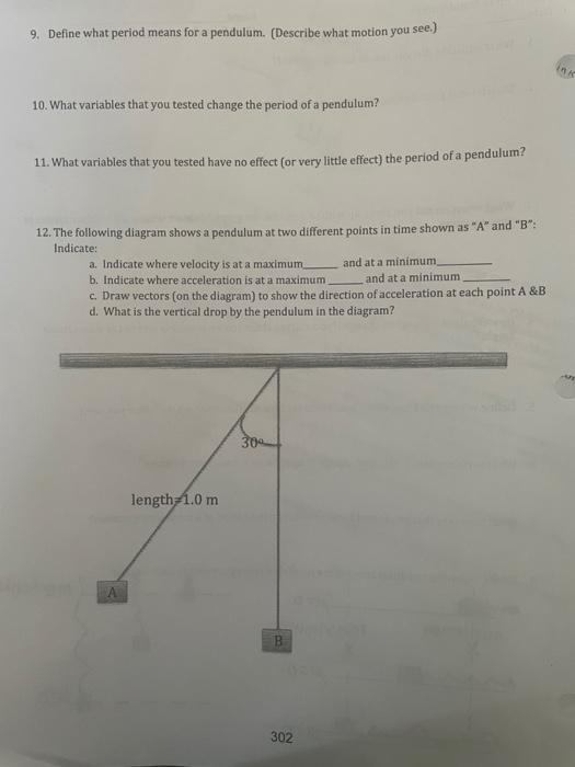 Solved 9. Define what period means for a pendulum. (Describe | Chegg.com