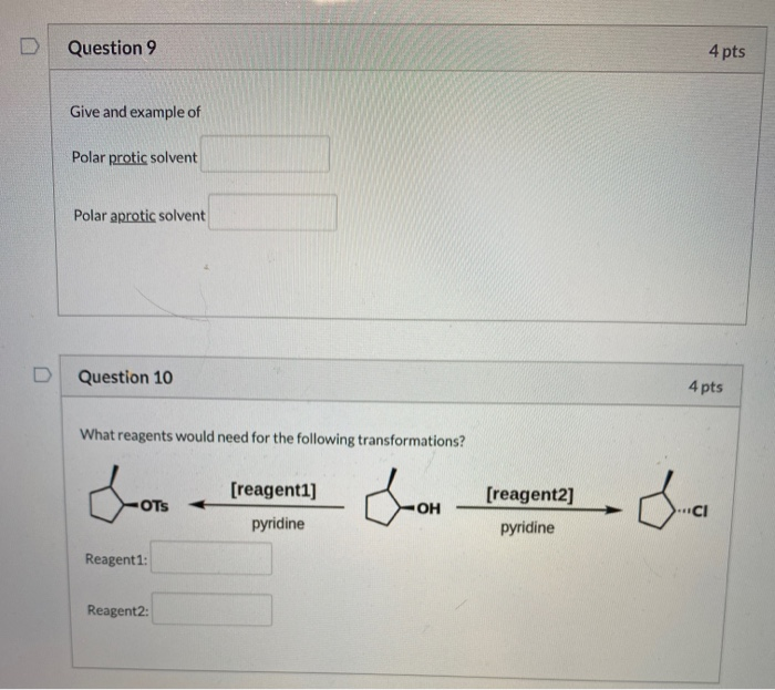 Solved Question 9 4 pts Give and example of Polar protic | Chegg.com