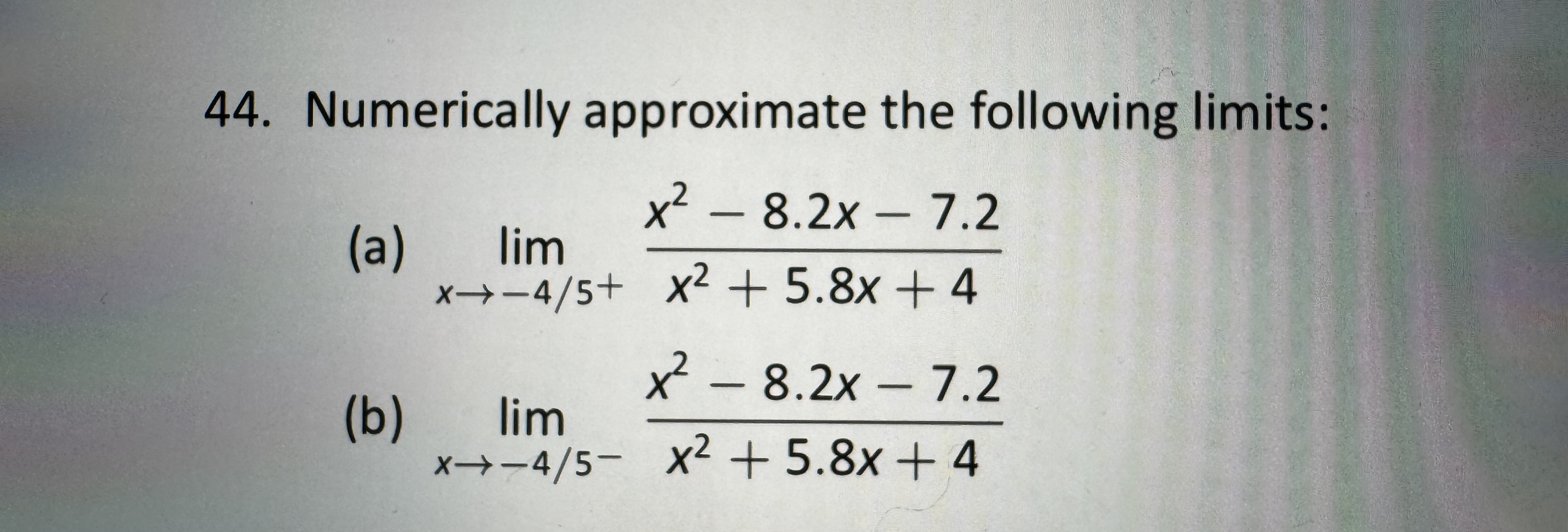 Solved Numerically approximate the following | Chegg.com