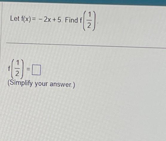 Solved Let F X 2x 5 Find F 0 1 1 0 2 Simplify Your