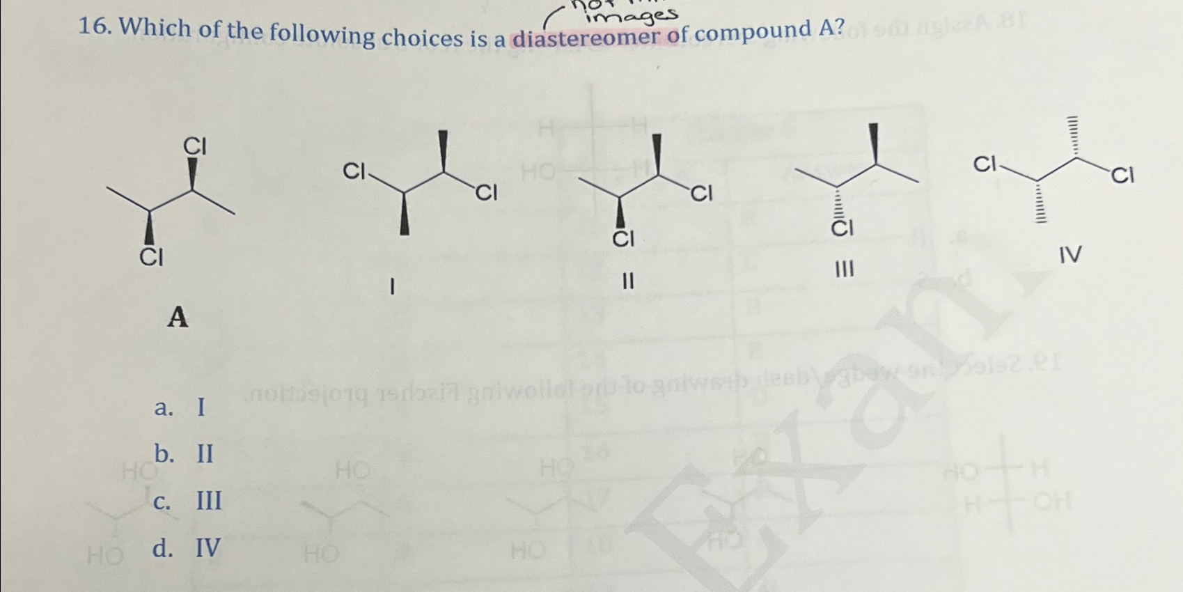 Solved Which of the following choices is a diastereomer of | Chegg.com