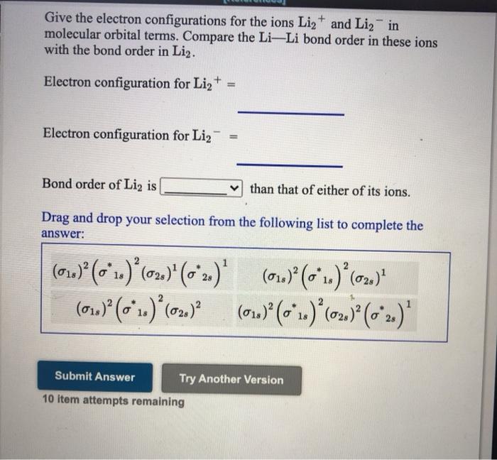 Solved Give the electron configurations for the ions Liz+ | Chegg.com