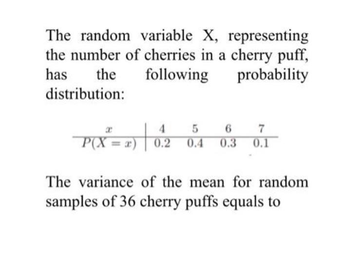 Solved The Random Variable X Representing The Number Of 7686