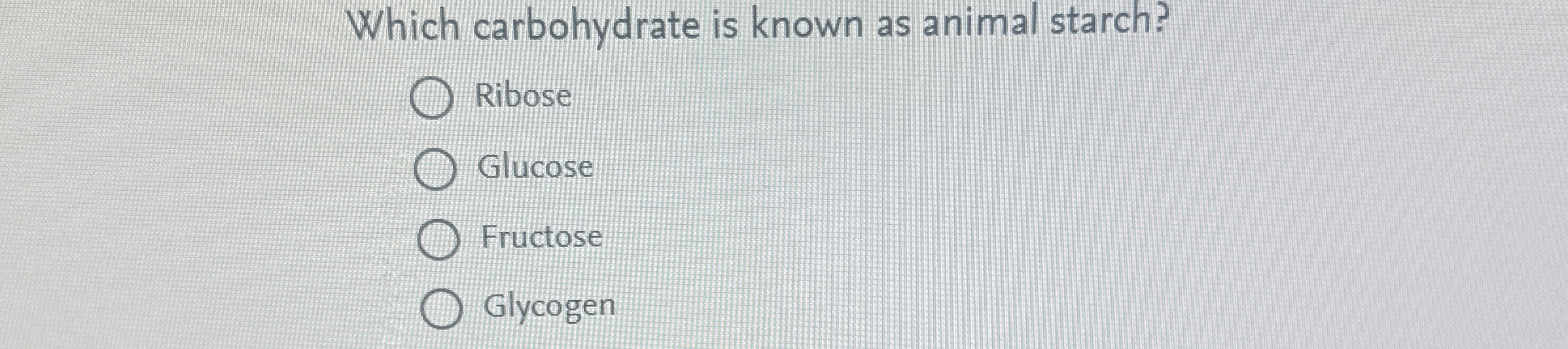 Solved Which carbohydrate is known as animal | Chegg.com