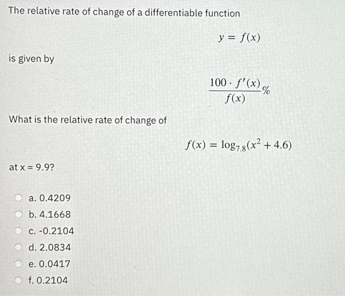 Solved The relative rate of change of a differentiable | Chegg.com