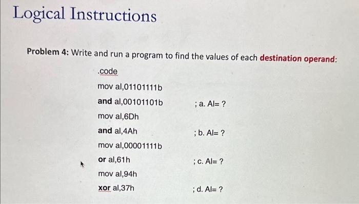 Solved Logical Instructions Problem 4: Write and run a | Chegg.com