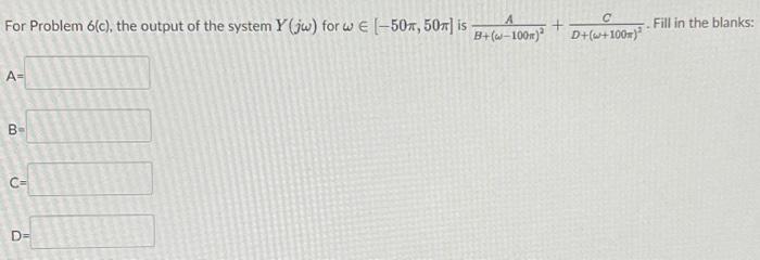 Solved Problem 6 (Filtering modulated signals). Consider the | Chegg.com