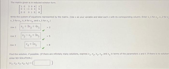 Solved The matrix given is in reduced echelon form. | Chegg.com