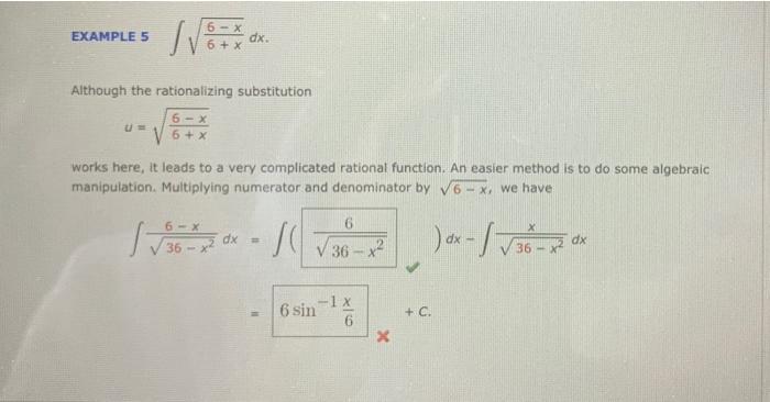 Solved EXAMPLE 5 6-x + x dx Although the rationalizing | Chegg.com