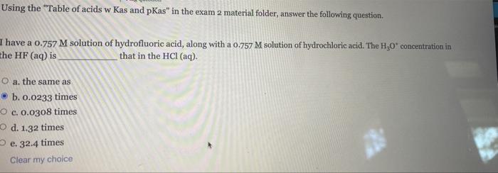 Solved Using the "Table of acids w Kas and pKas" in the exam | Chegg.com