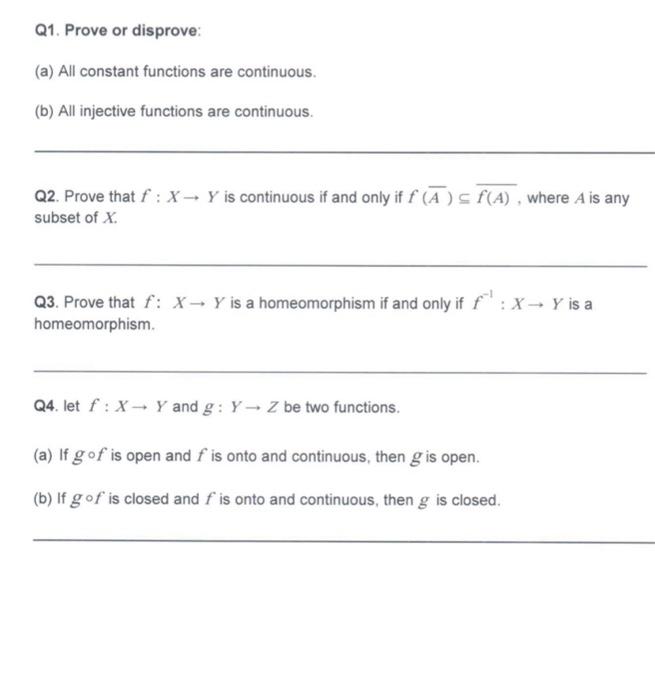 Solved Q1. Prove or disprove: (a) All constant functions are | Chegg.com