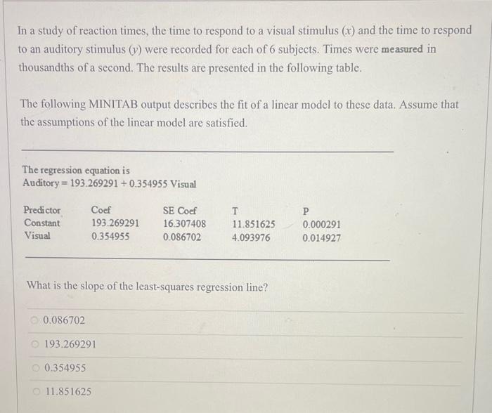 Solved In a study of reaction times, the time to respond to | Chegg.com