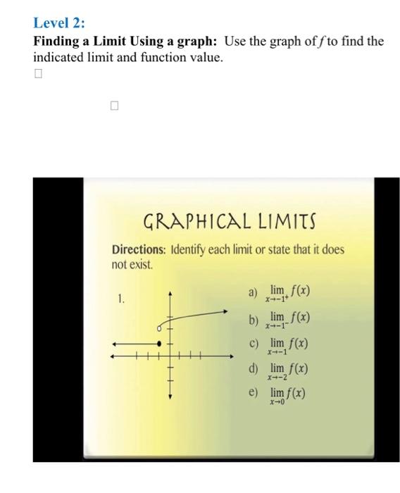 Solved Level 1 limx→∞secx limx→2x−2∣x−2∣limx→5x−52Level 2: | Chegg.com