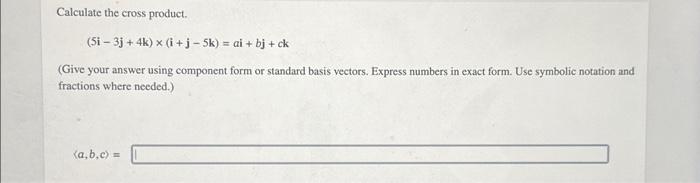 Solved Calculate the cross product. | Chegg.com