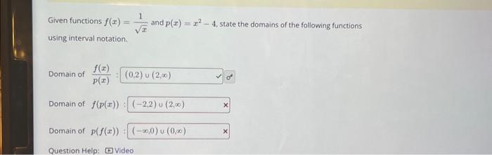 Solved Given functions f(x)=x1 and p(x)=x2−4, state the | Chegg.com