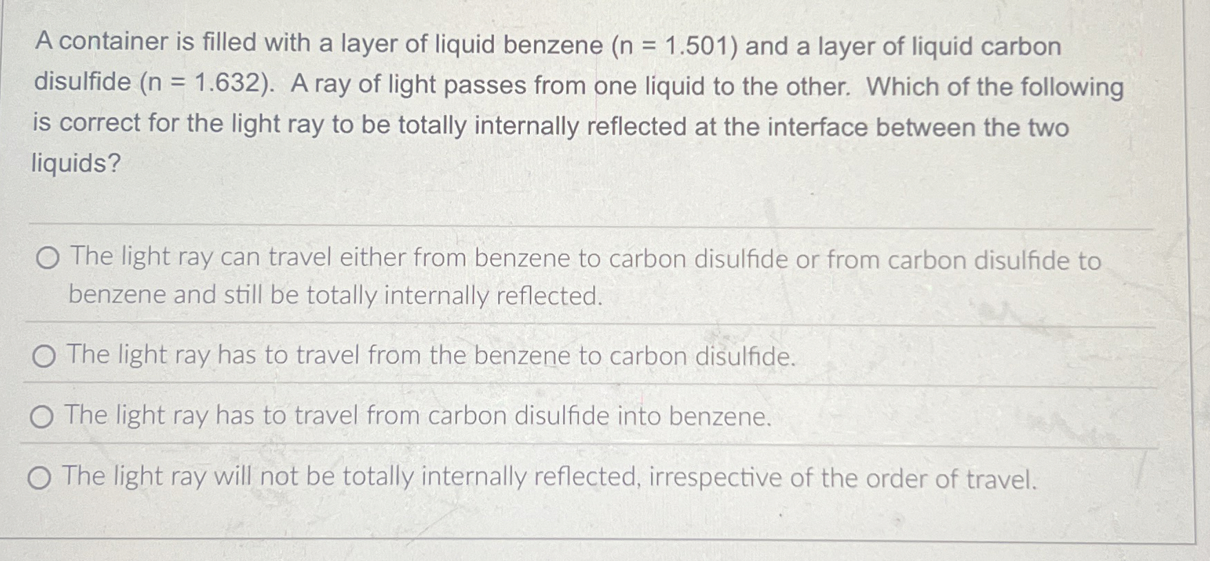 Solved A container is filled with a layer of liquid benzene | Chegg.com