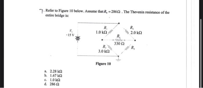 Solved Refer to Figure 10 below. Assume that R4, = 286 . The | Chegg.com