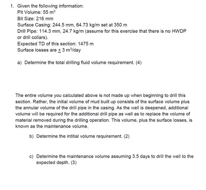 Solved 1. Given the following information: Pit Volume: 55 m3 | Chegg.com