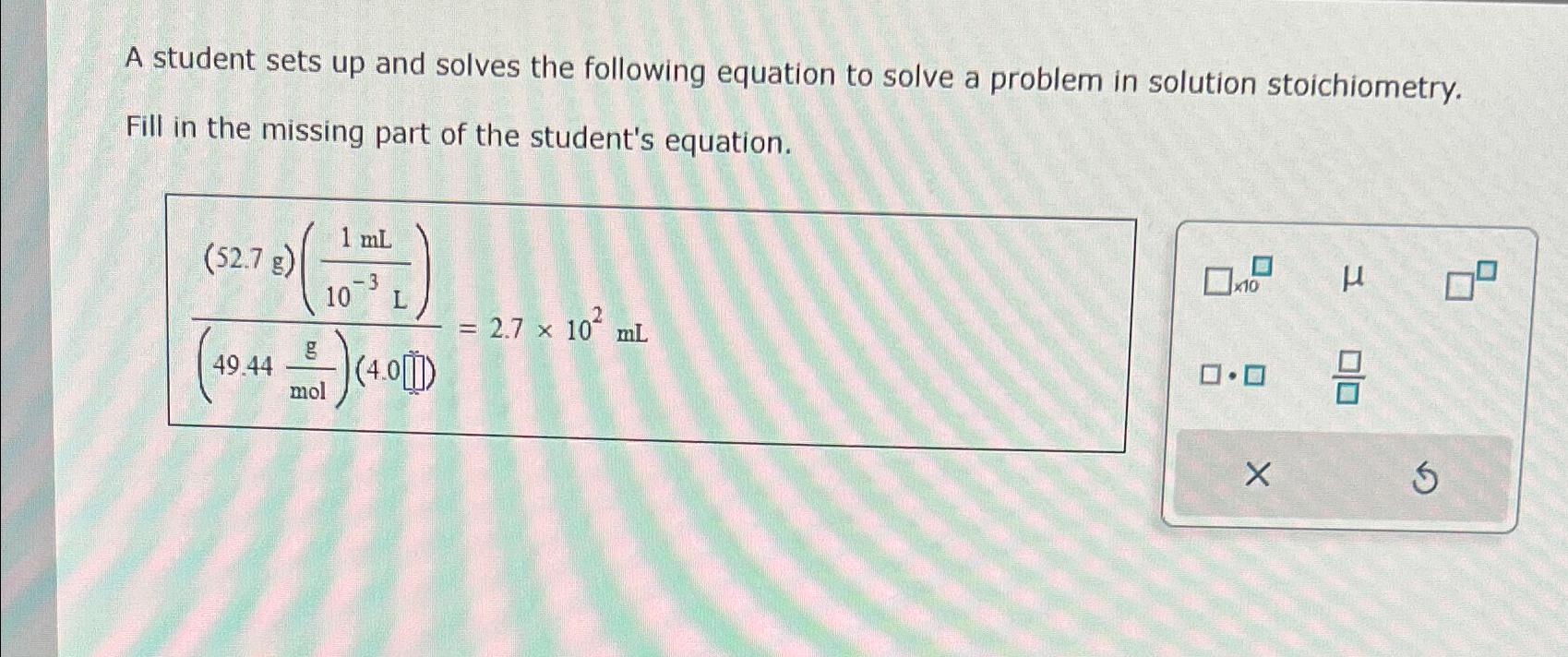 Solved A student sets up and solves the following equation | Chegg.com