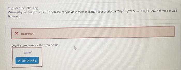 Solved Consider the following: When ethyl bromide reacts | Chegg.com