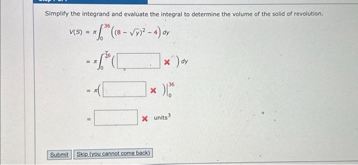 Solved Simplify the integrand and evaluate the integral to | Chegg.com