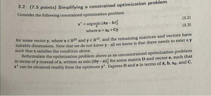 Solved 3.2 (7.5 points) Simplifying a constrained | Chegg.com