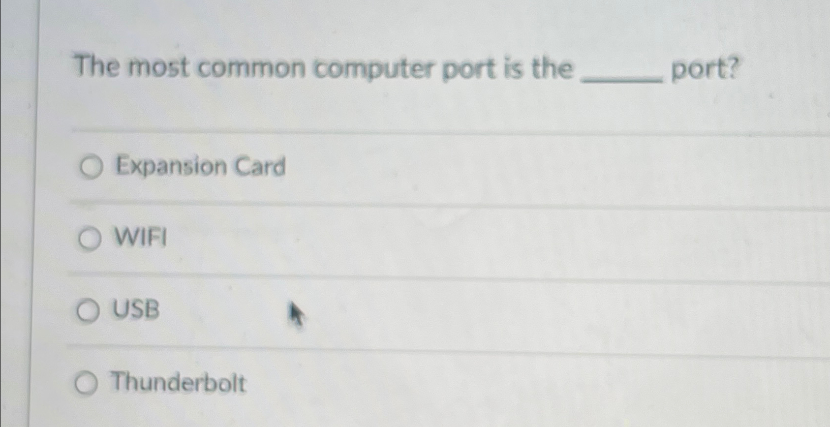 Solved The most common computer port is the port?Expansion | Chegg.com
