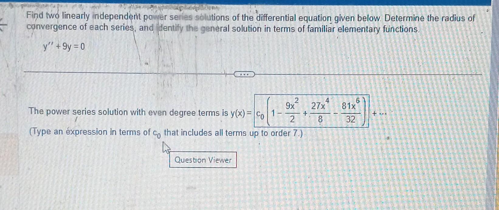 Solved Find two linearly independert power series sólutions | Chegg.com