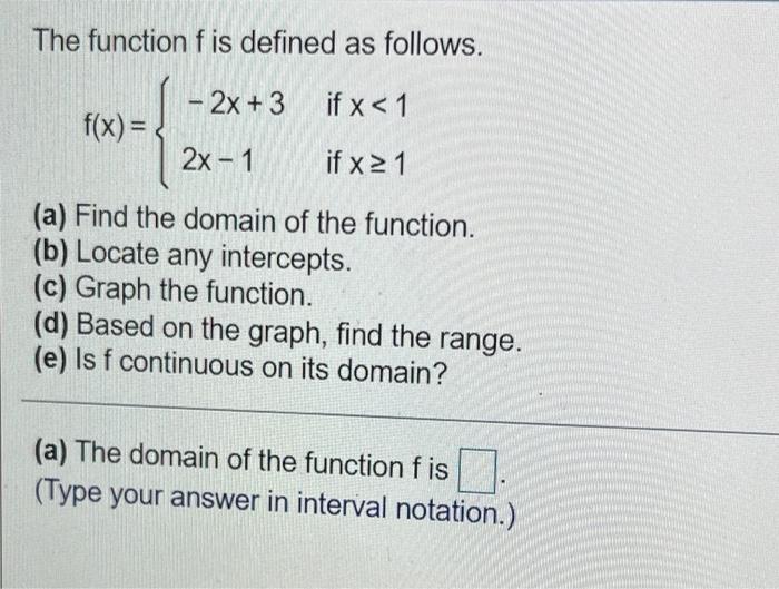 Solved The function f is defined as follows. - 2x + 3 if x