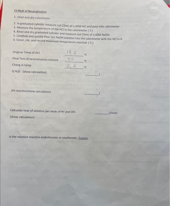 Solved C) Heat of Neutralization 1. clean and dry | Chegg.com