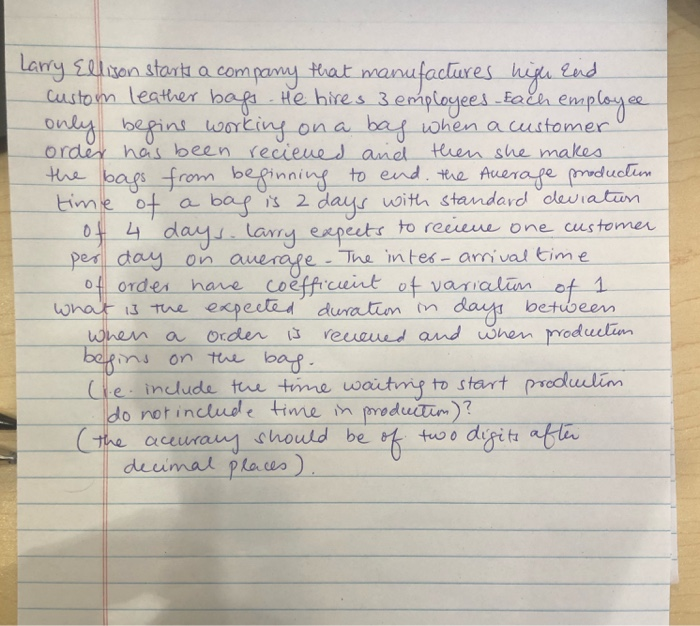 Solved Larry Ellison starts a company that manufactures high | Chegg.com