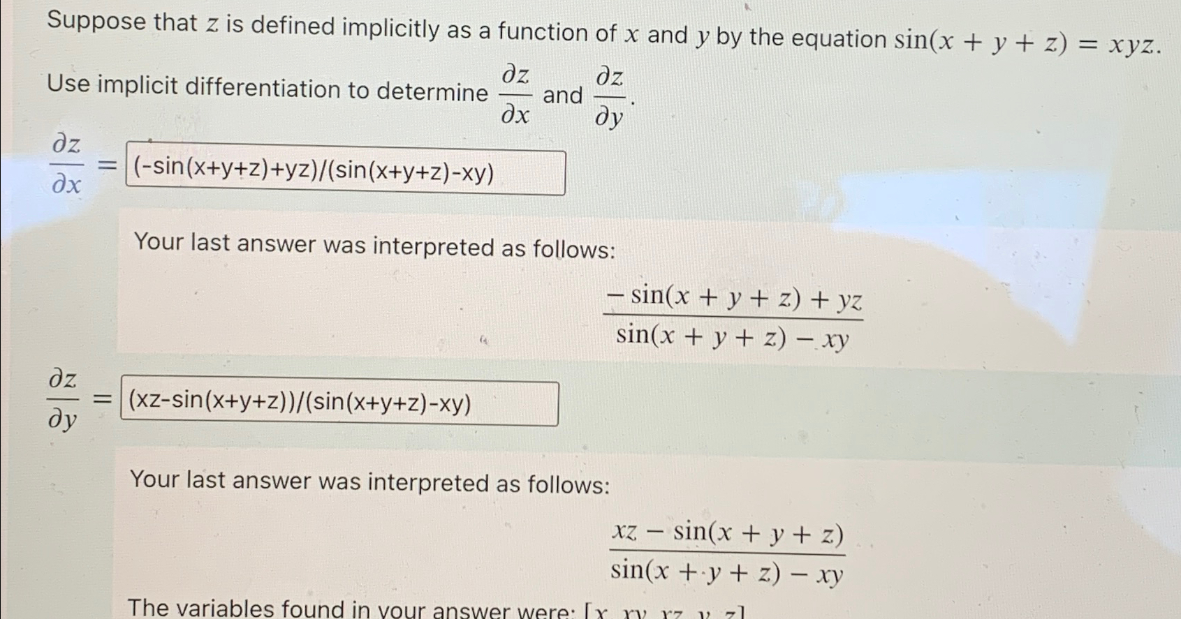 Solved Suppose that z ﻿is defined implicitly as a function | Chegg.com