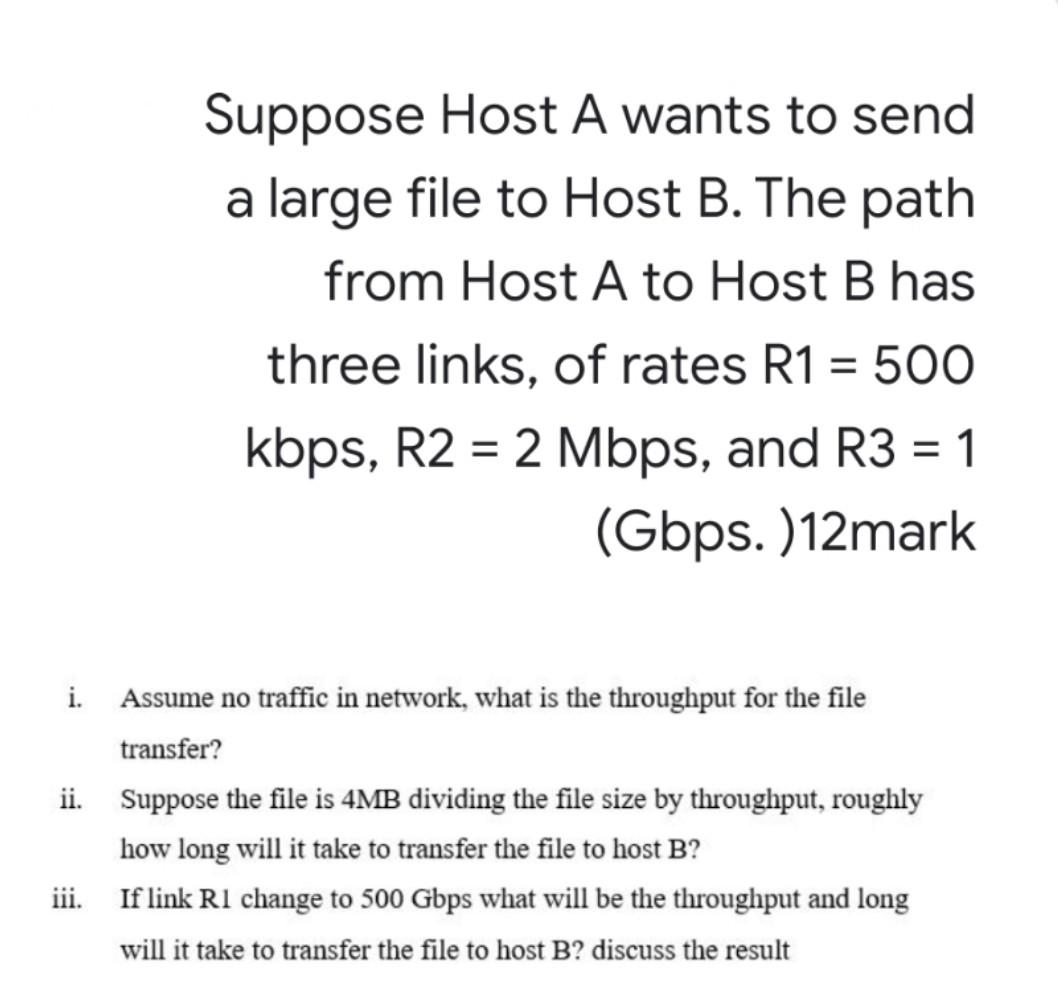 Solved Suppose Host A wants to send a large file to Host B. | Chegg.com
